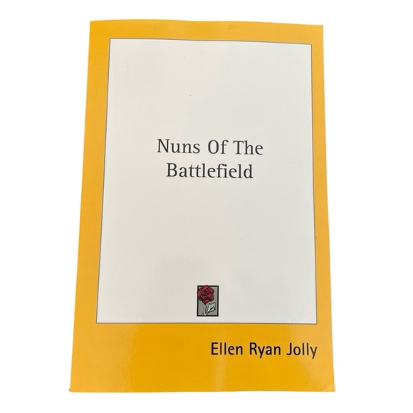 Other | Nuns Of The Battlefield By Ellen Ryan Jolly Paperback Book ...